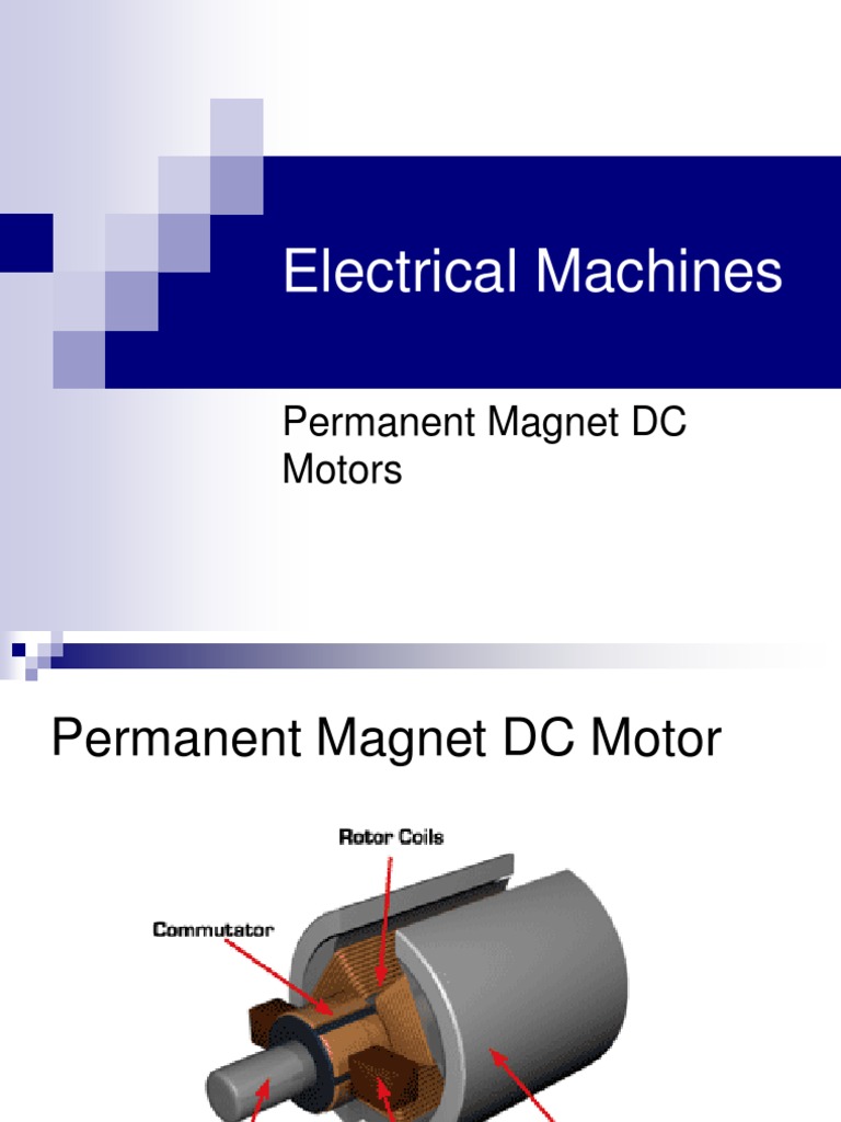 Overview of Permanent Magnet DC Motors | PDF | Electric Motor | Magnet
