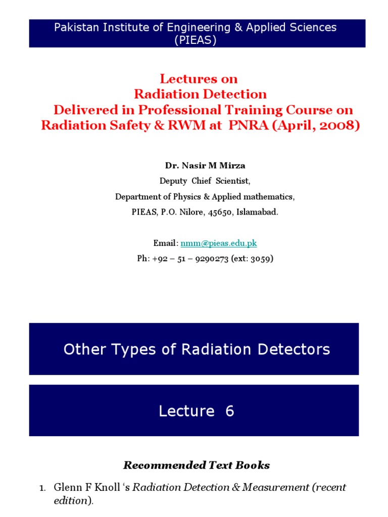 Lectures On Radiation Detection Delivered in Professional Training ...