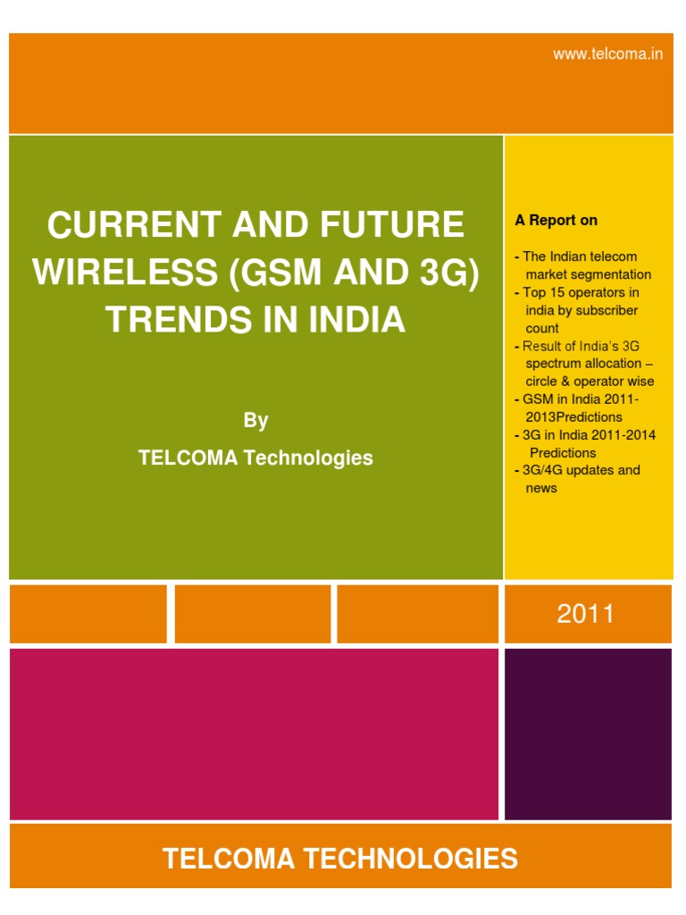 Indian Wireless Trends: GSM & 3G Insights | PDF | 3 G | Lte ...