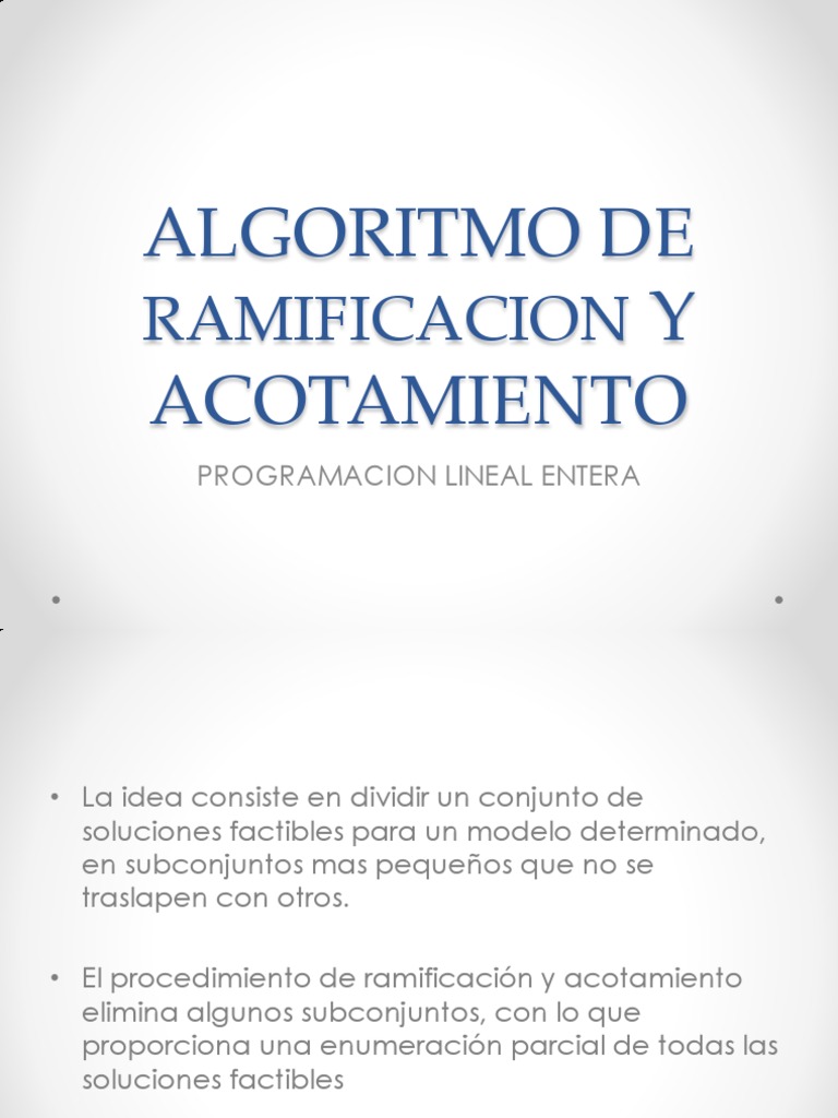 Algoritmo de Ramificacion y Acotamiento | PDF