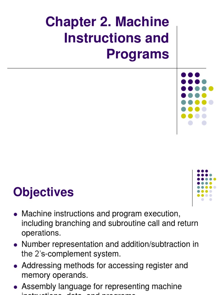 Chapter2 - Machine Instructions and Programs | PDF | Instruction Set | Input/Output
