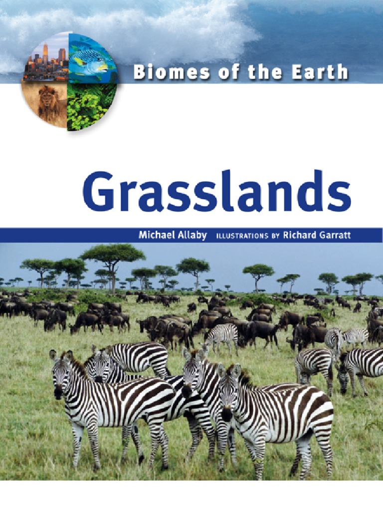 Biomes of The Earth-Grasslands | PDF | Grassland | Prairie