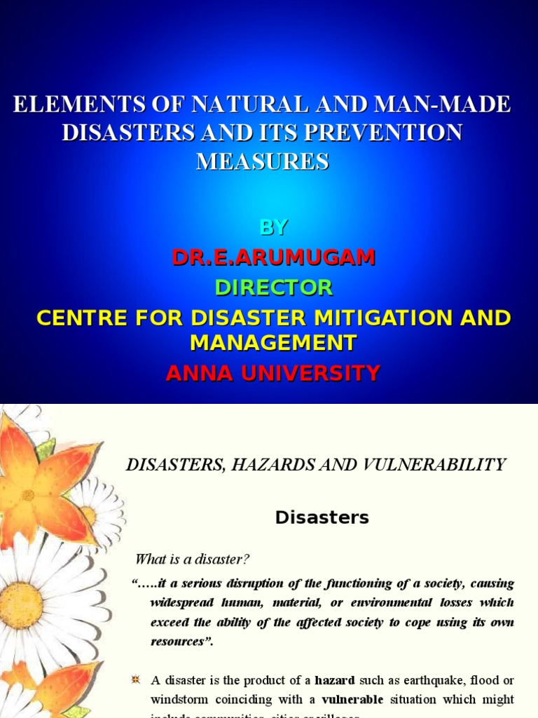 Elements of Natural and Man-Made Disasters and Its Prevention Measures ...