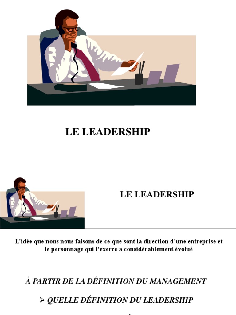 Définir le Leadership et ses Aptitudes | PDF | Direction | Concept de ...