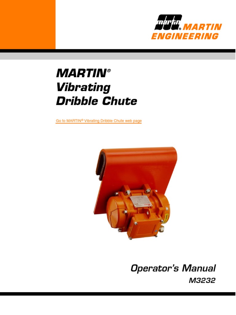 Martin Vibrating Dribble Chute: Operator's Manual | PDF | Safety | Belt ...