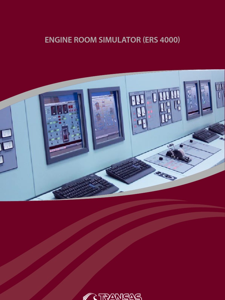 Engine Room Simulator (Ers 4000) | PDF | Simulation | Marine Propulsion