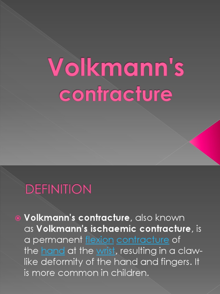 Volkmann's Ischaemic Contracture: Causes, Symptoms, and Treatment of ...