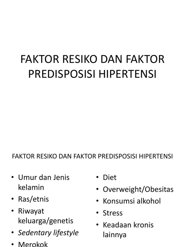 Faktor Resiko Dan Faktor Predisposisi Hipertensi | PDF | Gaya Hidup