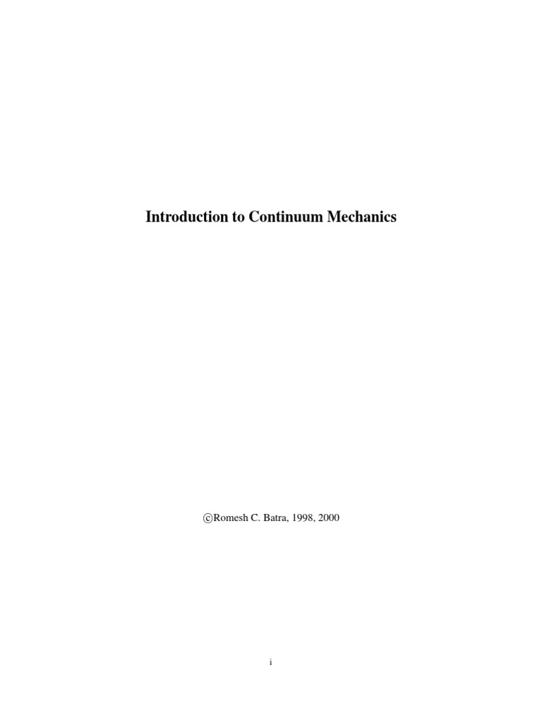 Batra Continuum-Mech Notes | PDF | Linear Elasticity | Deformation ... Batra Continuum-Mech Notes | PDF | Linear Elasticity | Deformation ...