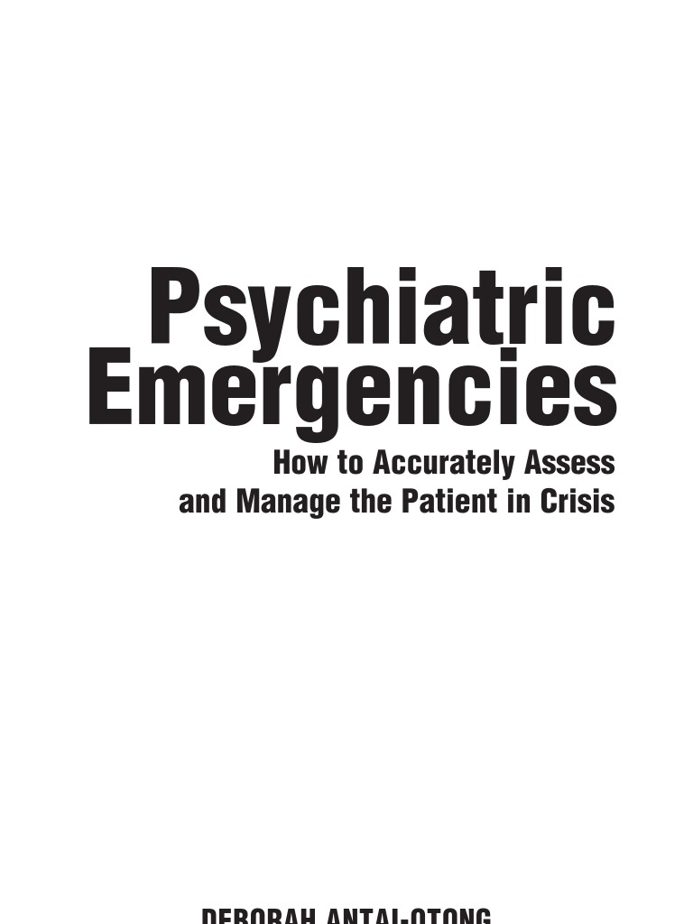 Psychiatric Emergencies and Nursing Management | PDF | Psychiatry ...