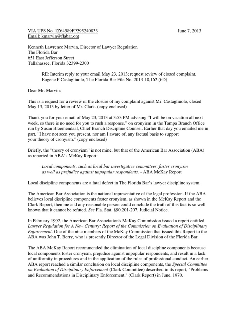 The Florida Bar, Interim Reply To Kenneth Marvin Review Closure of ...