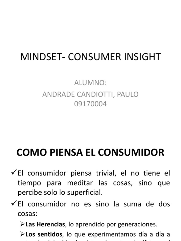 Mindset - Consumer Insight | PDF | Marca | Los consumidores