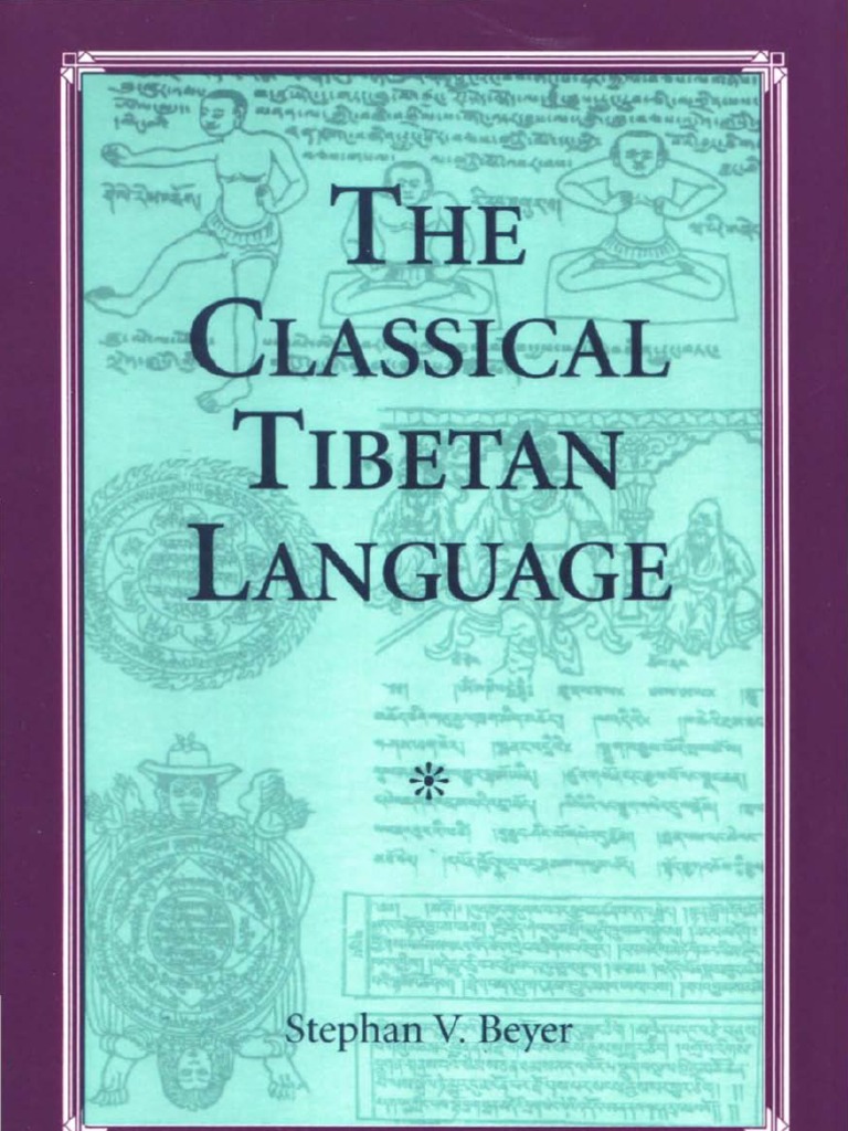 Beyer: The Classical Tibetan Language | PDF | Tibet | Philology