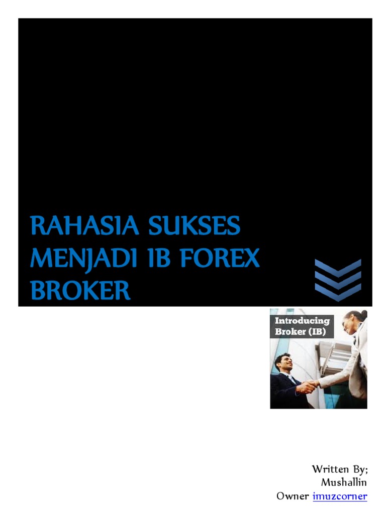 Rahasia Sukses Ib Forex Broker | PDF