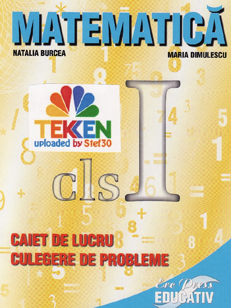 Carti. Matematica. Caiet - De.lucru. Clasa.1. Ed - Erc.press. TEKKEN | PDF