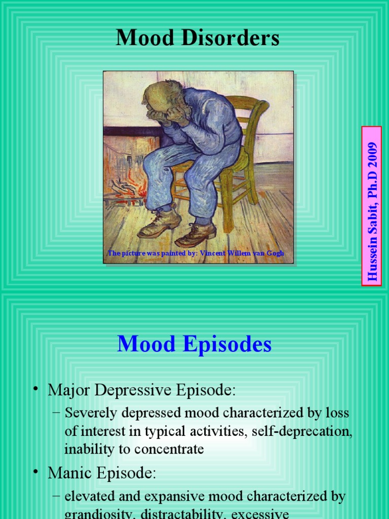 Mood Disorders: The Picture Was Painted By: Vincent Willem Van Gogh ...