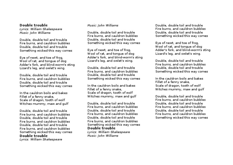Double Trouble: Lyrics: William Shakespeare Music: John Williams Music ...