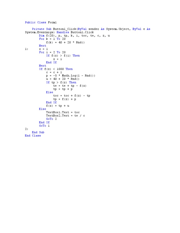 Public Class Private Sub Byval As Byval As Handles Dim For To Next For To If Then End If Next If ...