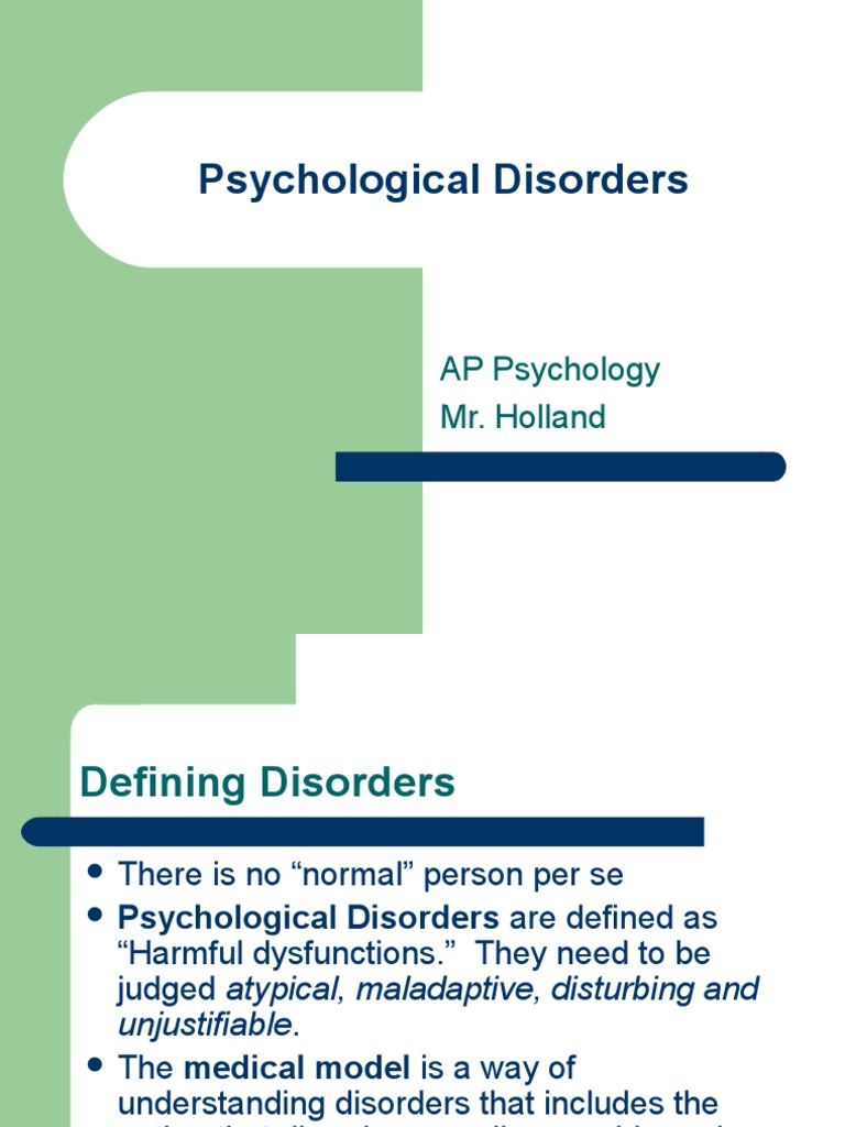 Psychological Disorders: AP Psychology Mr. Holland | PDF | Personality ...