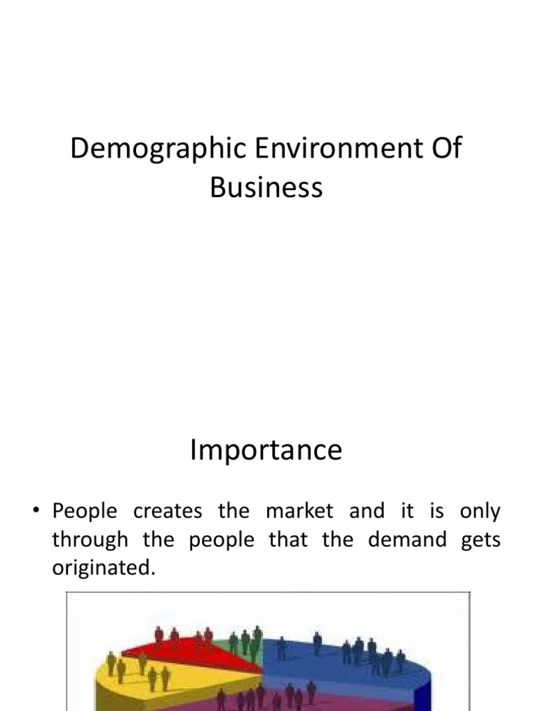 Demographic Environment of Business | PDF