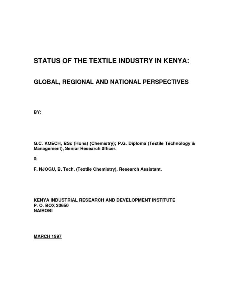 Status of The Textile Industry in Kenya:global, Regional and National ...