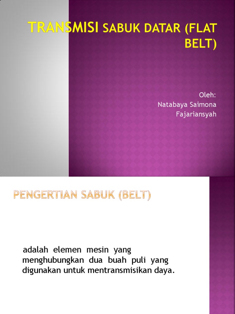 Transmisi Sabuk Datar (Flat Belt) | PDF