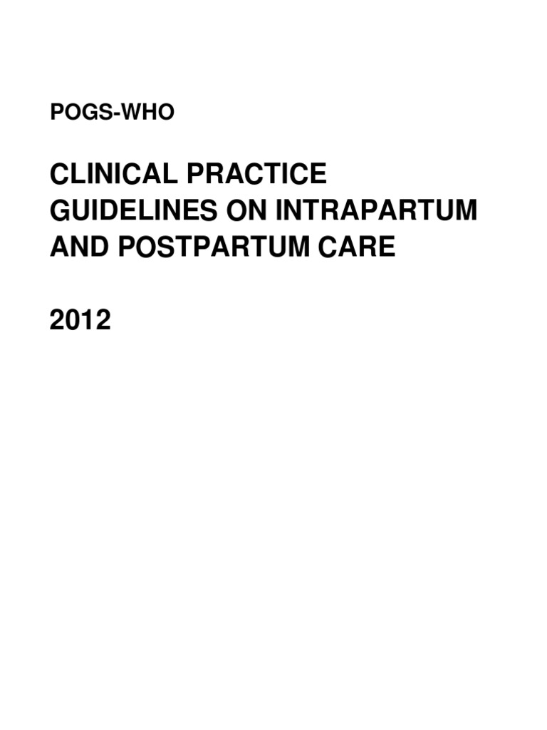 POGS Guidelines on Intrapartum Care | PDF | Childbirth | Evidence Based Medicine