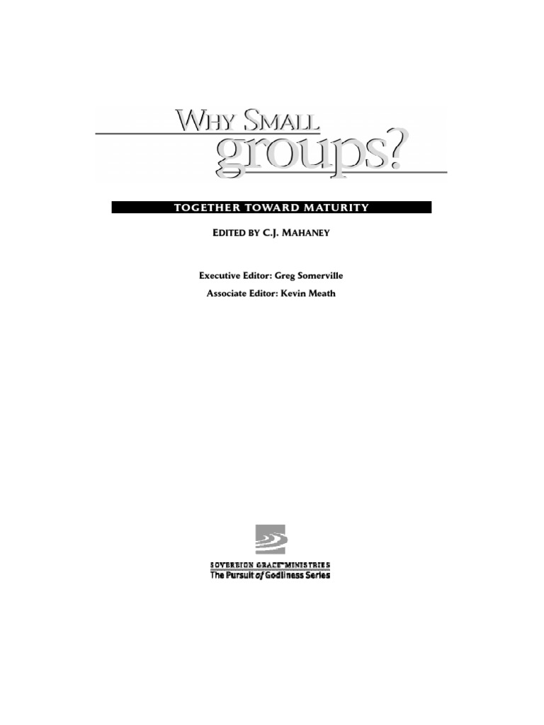 Why Small Groups | PDF | Justification (Theology) | Sanctification