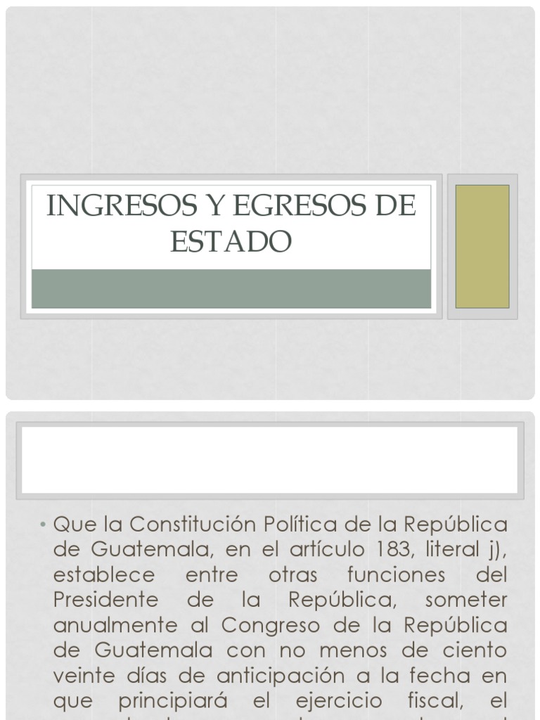 Diapositivas de Ingresos y Egresos Del Estado - GRUPO 5 - SECCIÓN A ...