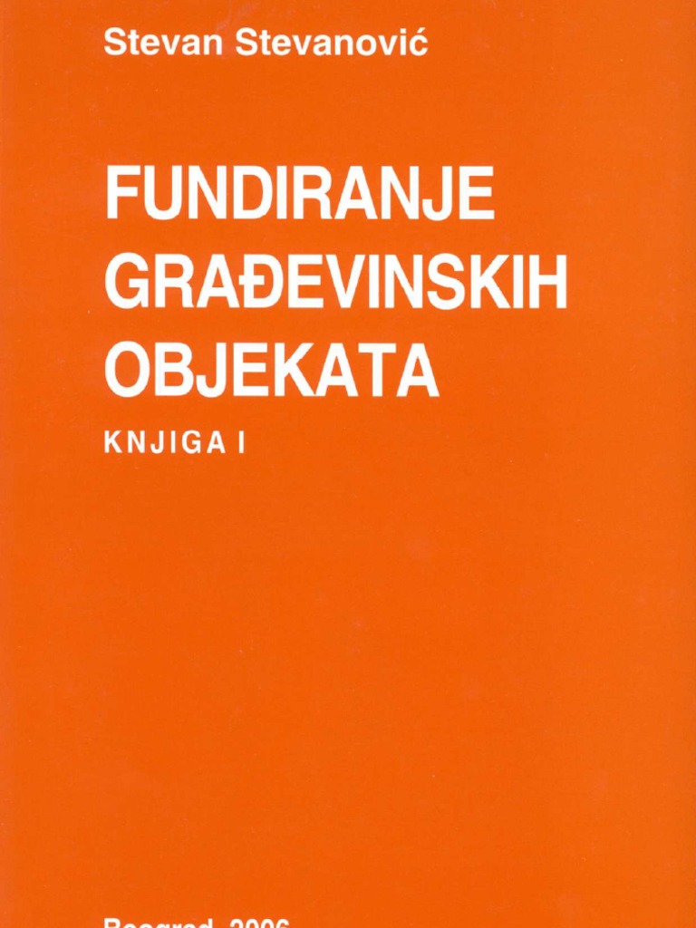 Fundiranje Gradjevinskih Objekata PDF | PDF