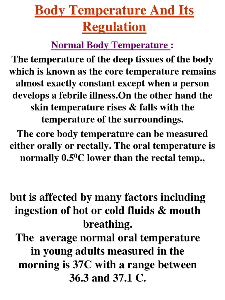Regulation of Body Temperature: A Comprehensive Review of the ...