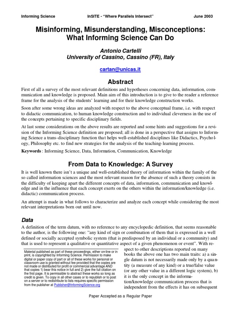 Misinforming, Misunderstanding, Misconceptions: What Informing Science ...