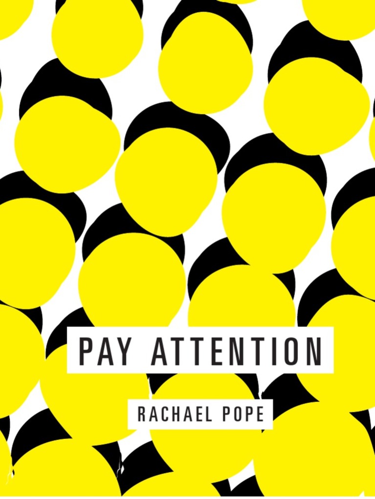 Pay Attention | PDF | Perception | Thought