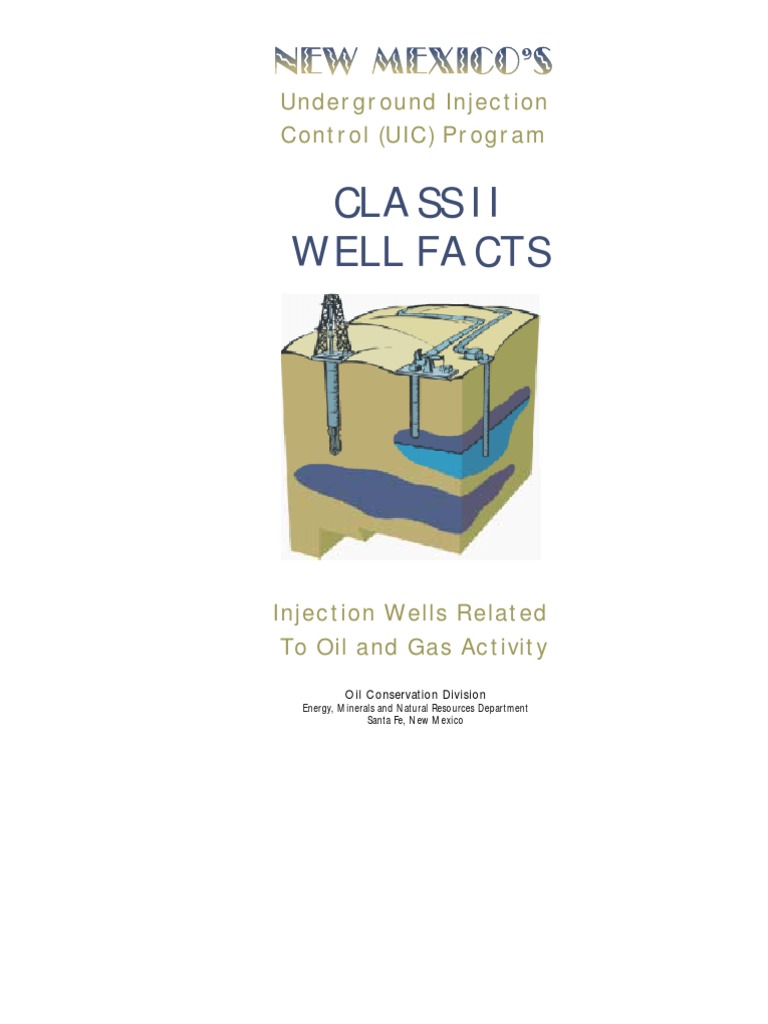 Class Ii Well Facts: Underground Injection Control (UIC) Program | PDF ...