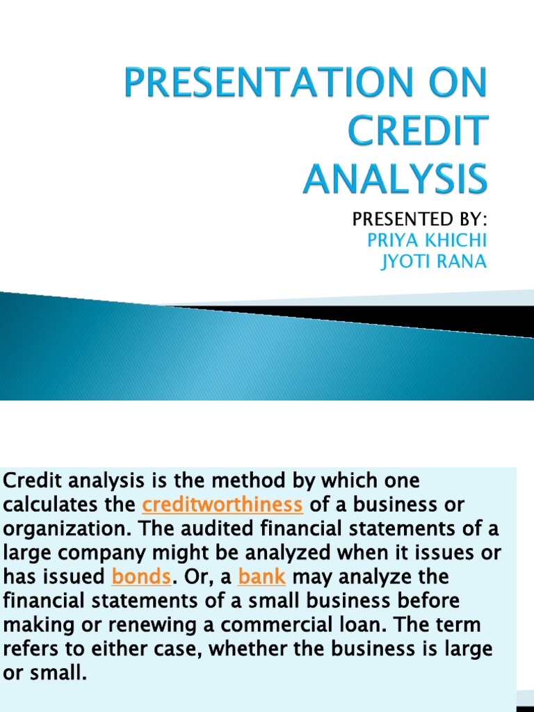 Credit Analysis Presentation | PDF | Credit (Finance) | Banks