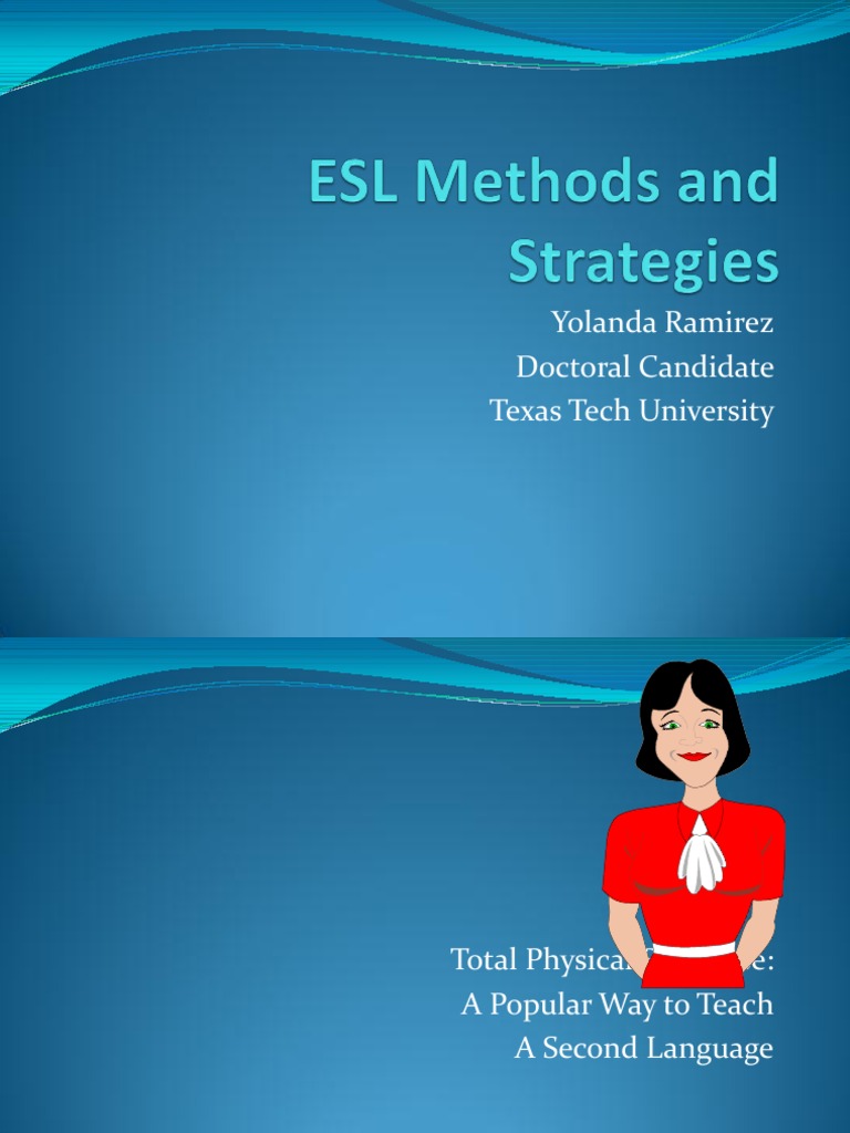 ESL Methods and Strategies | PDF | Second Language | Reading (Process)