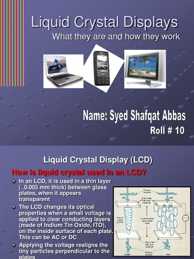 Liquid Crystal Displays: What They Are and How They Work | Download ...