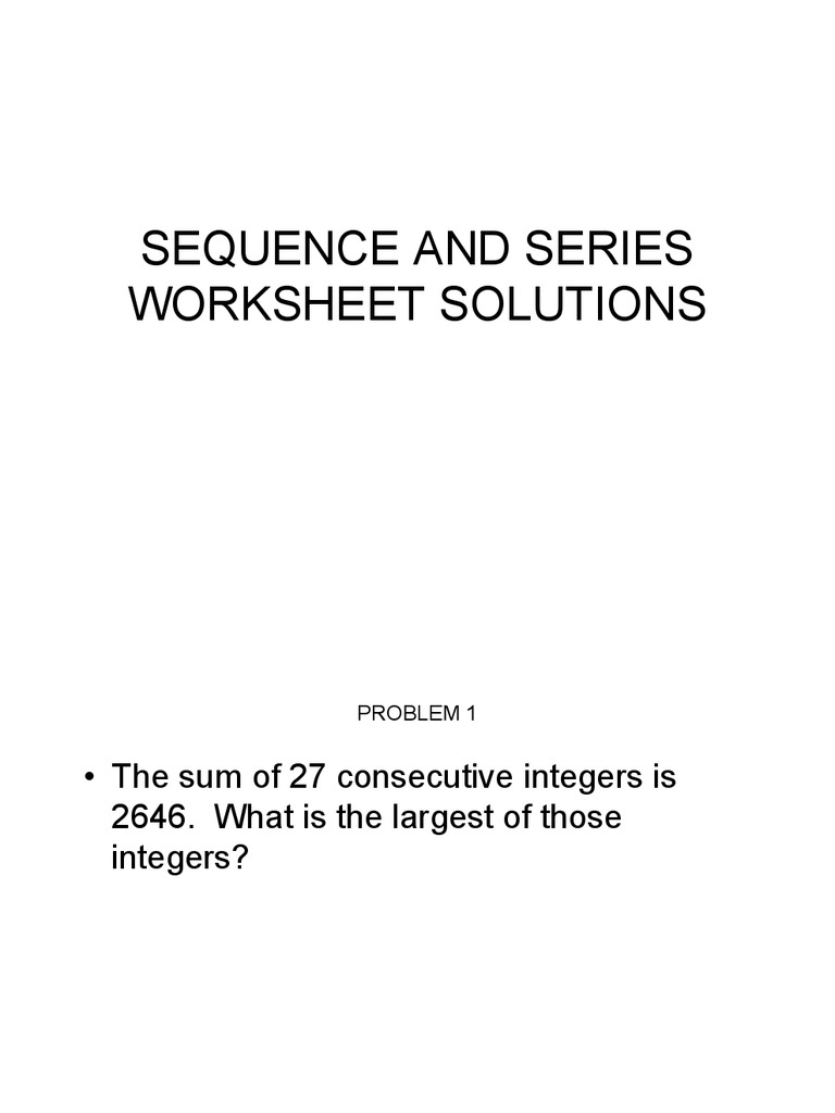 Sequences and Series Solutions | PDF | Summation | Mathematical Analysis