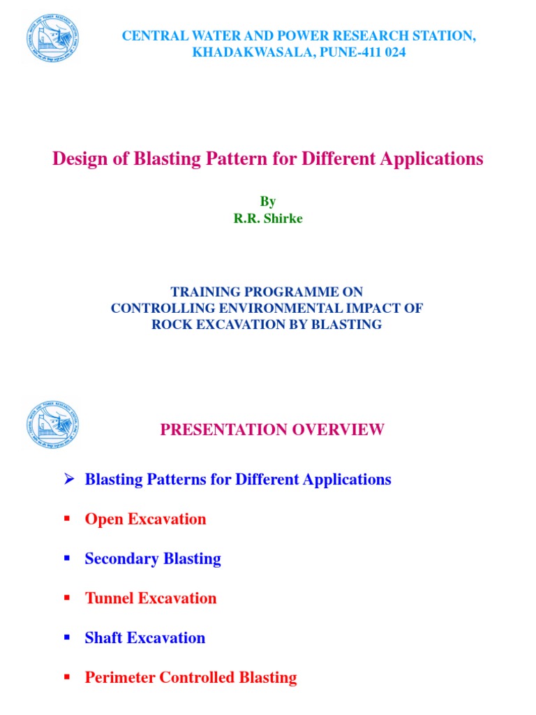 Design of Blasting Pattern For Different Applications | Download Free ...