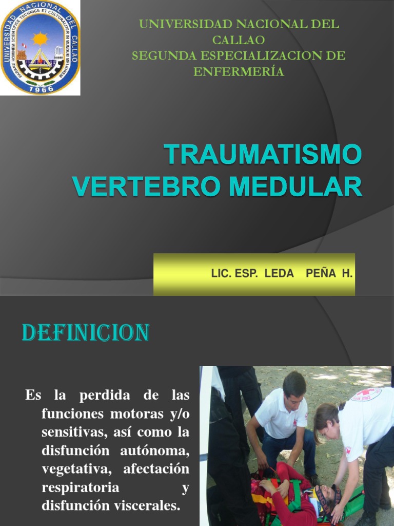 Traumatismo Vertebro Medular | PDF | Lesión de la médula espinal | Médula espinal