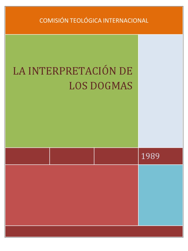 LA INTERPRETACIÓN DE LOS DOGMAS | Dogma | Verdad