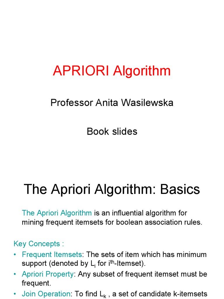 APRIORI Algorithm: Professor Anita Wasilewska Book Slides | PDF | Computer Data | Algorithms And ...