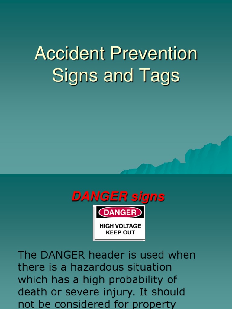 Accident Prevention Signs and Tags | PDF | Hazards | Risk