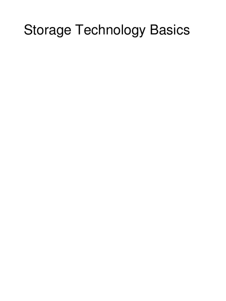 Storage Technology Basics | PDF | Central Processing Unit | Integrated ...