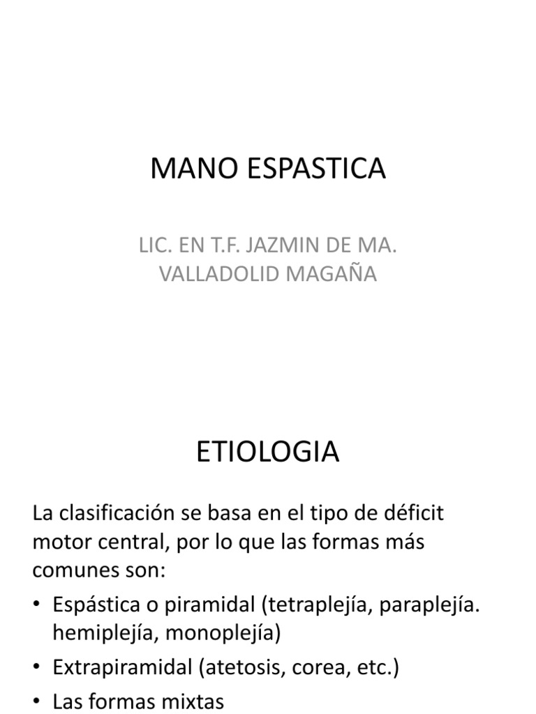 Mano Espastica | PDF | Especialidades Medicas | Medicina CLINICA