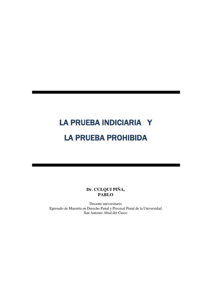 Prueba Indiciaria y Prohibida en Derecho Penal | PDF | Evidencia (ley) | Derecho Constitucional