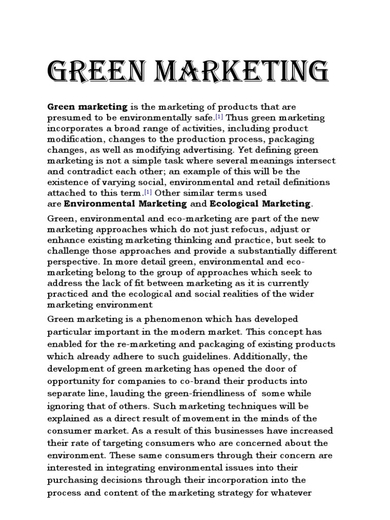 Green Marketing: Green Marketing Is The Marketing of Products That Are ...