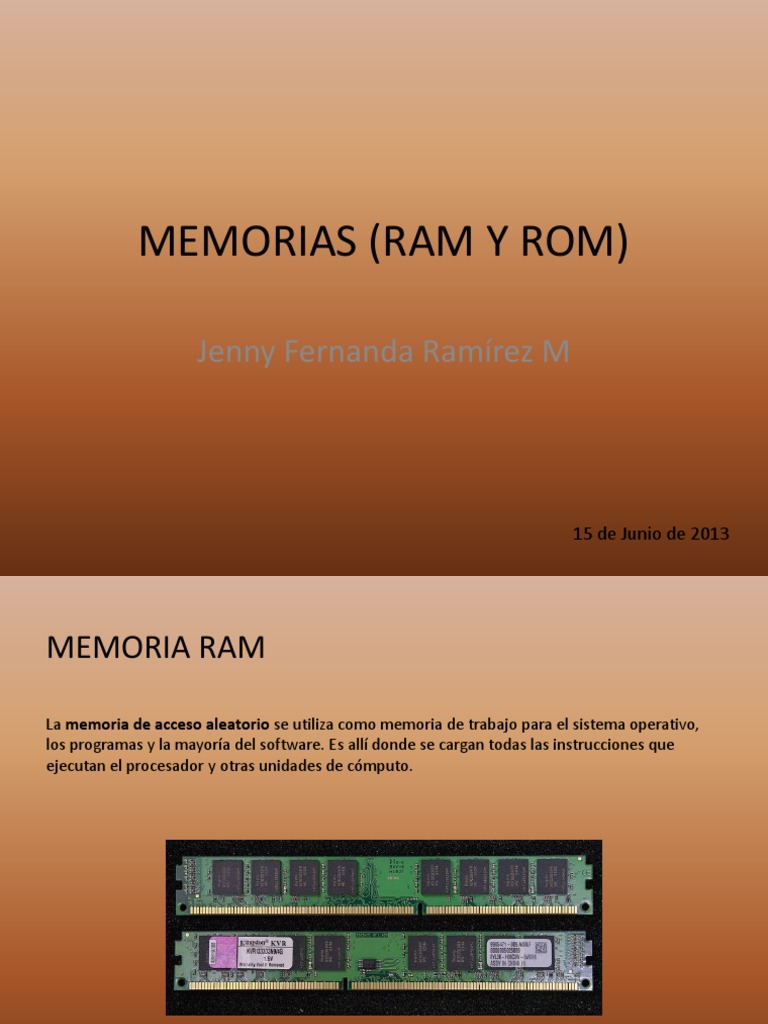 MEMORIAS (RAM Y ROM).pptx | Memoria de sólo lectura | Memoria de acceso aleatorio | Prueba ...