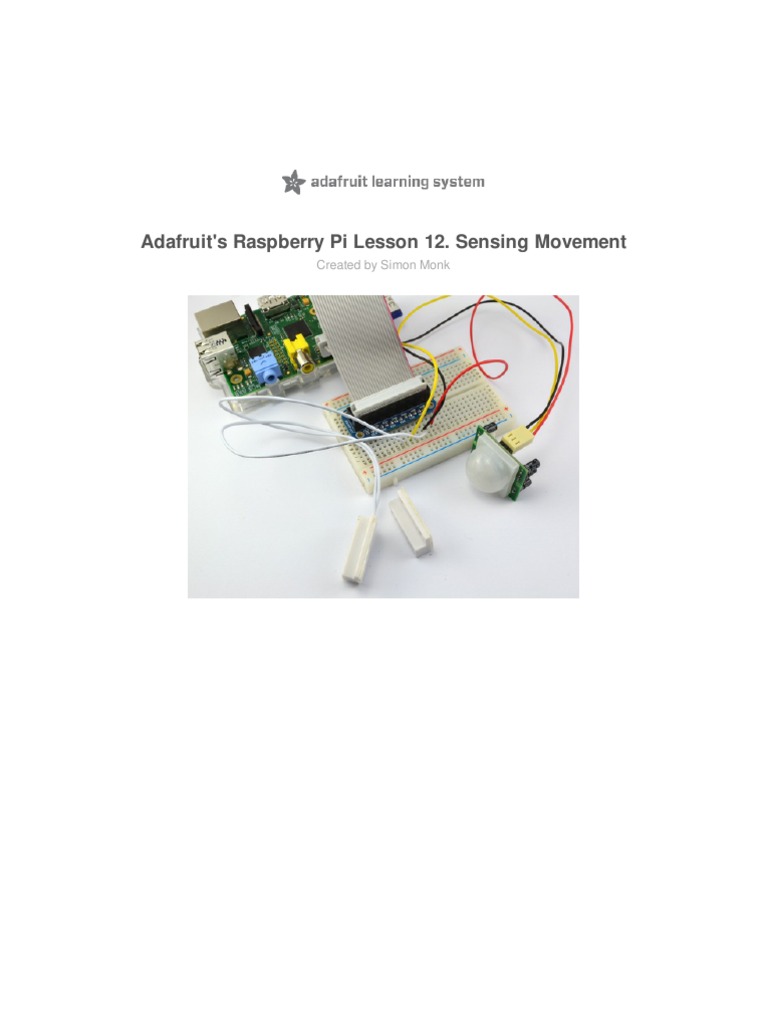 Adafruits Raspberry Pi Lesson 12 Sensing Movement Pdf Switch