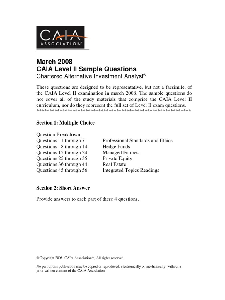 March 2008 CAIA Level II Sample Questions: Chartered Alternative ...